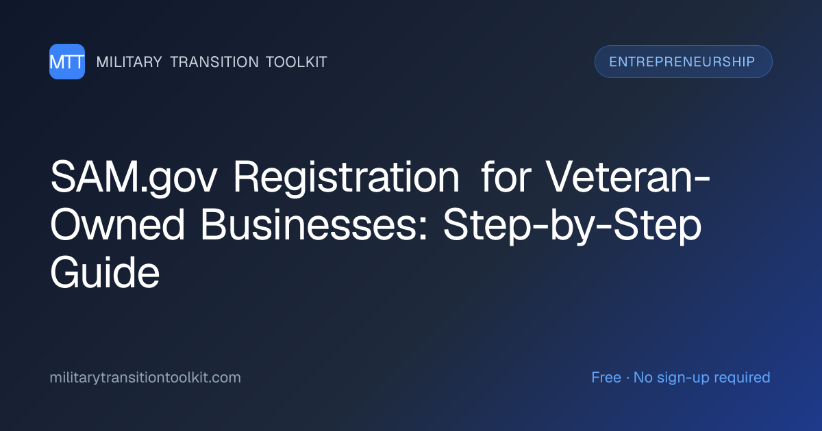 SAM.gov Registration for Veteran-Owned Businesses: Step-by-Step Guide ...